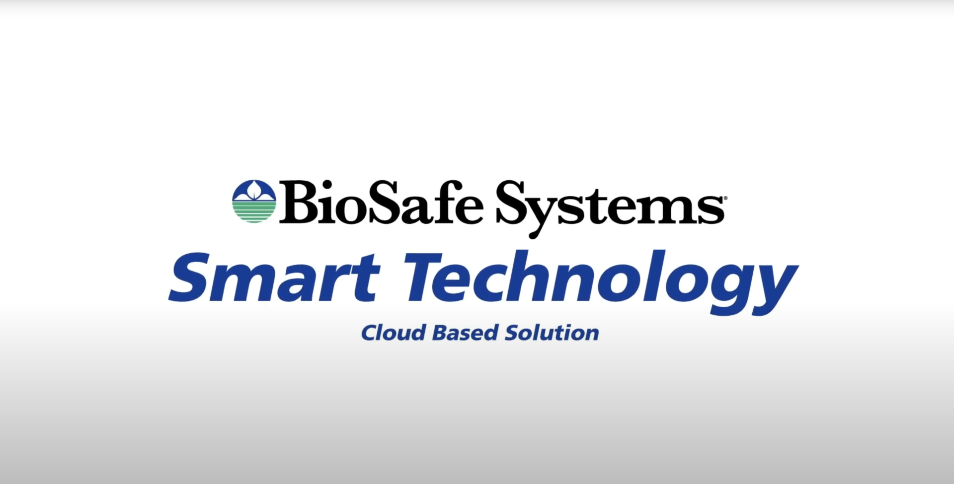 Smart Technology – BioSafe Systems