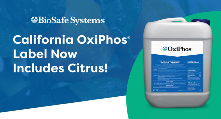 California OxiPhos Label Now Includes Citrus! – BioSafe Systems